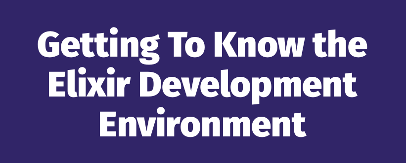 Github Rwdaigleelixir Environment Basics Talk And Script Given To Triangle Elixir To 